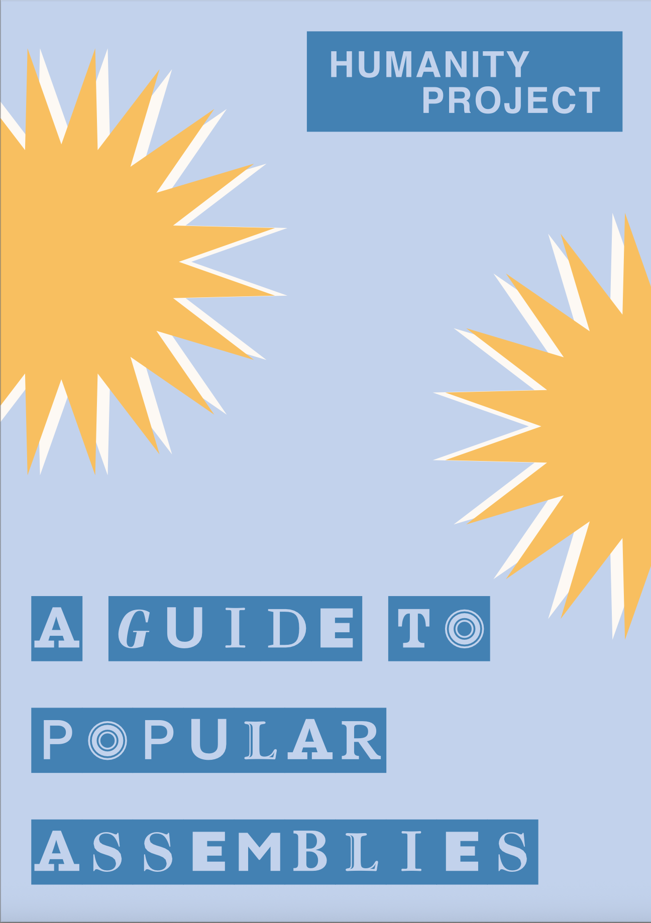 A Guide to Popular Assemblies - Community Organisers